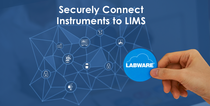 Securely Connect Instruments to LIMS