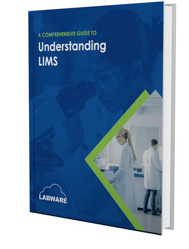 The Comprehensive Guide to Understanding LIMS | Free Resource